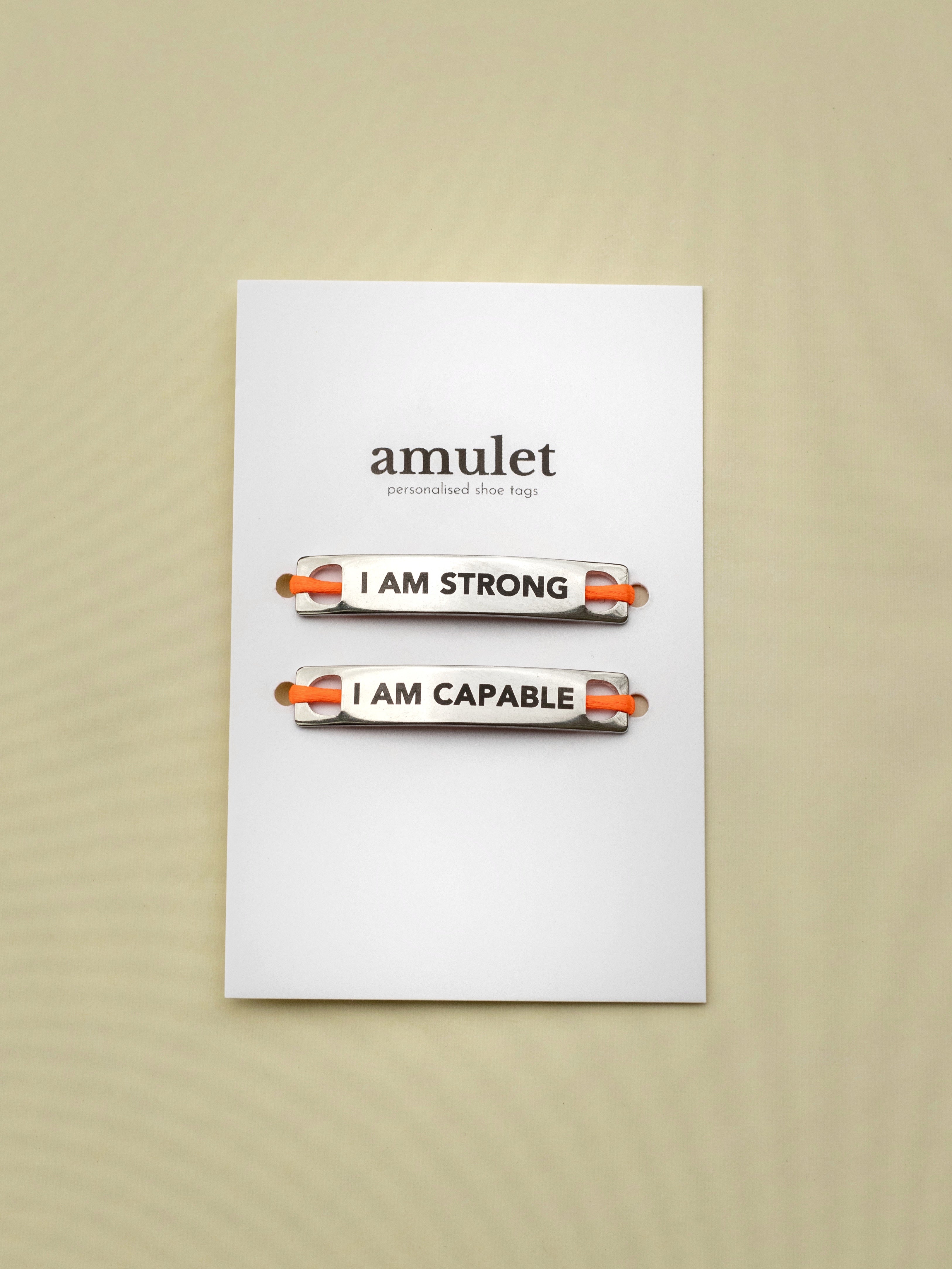 'I am strong, I am capable' Shoe Tags – My Amulet